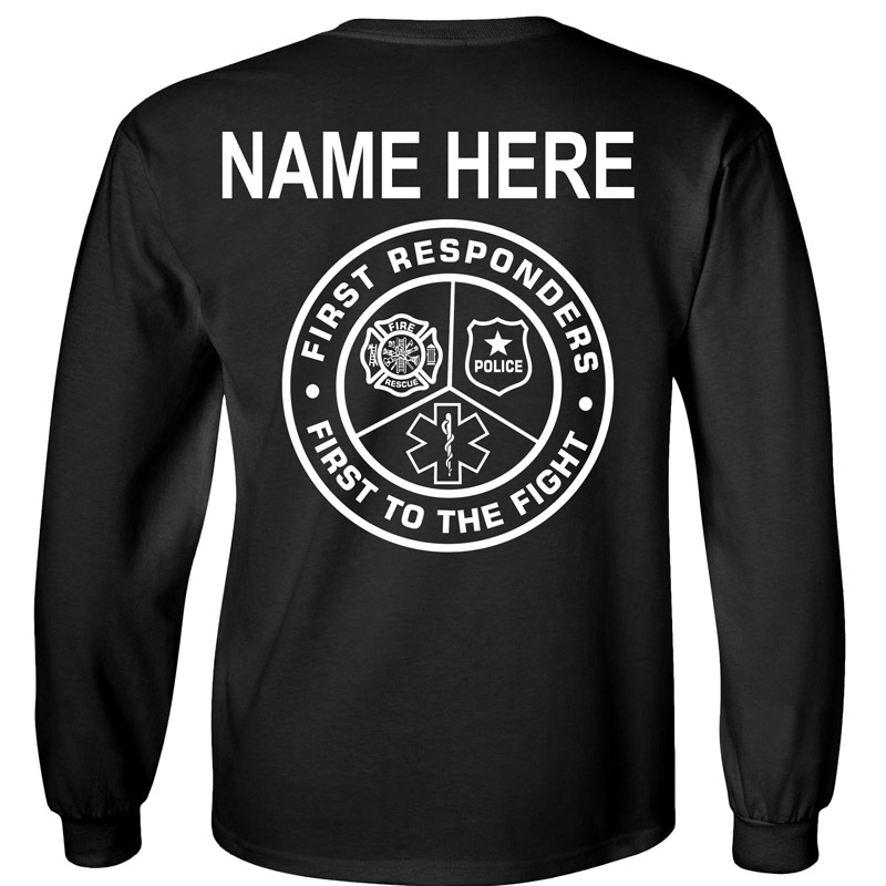 Fair Game . Custom First To The Fight First Responders T-Shirt Fire ...