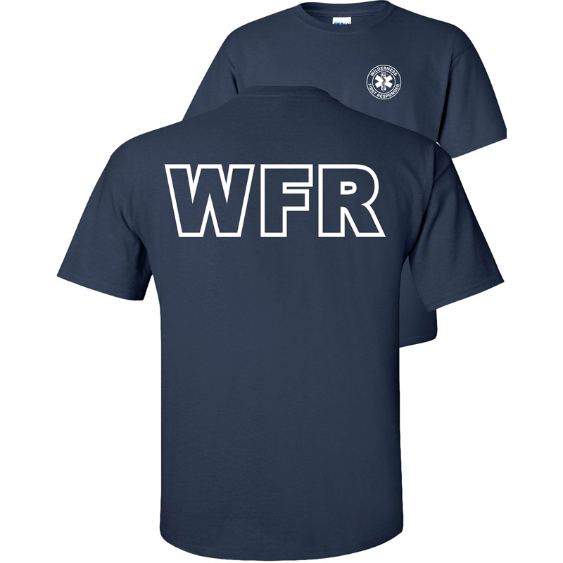 Fair Game . Wilderness First Responder T-Shirt, WFR